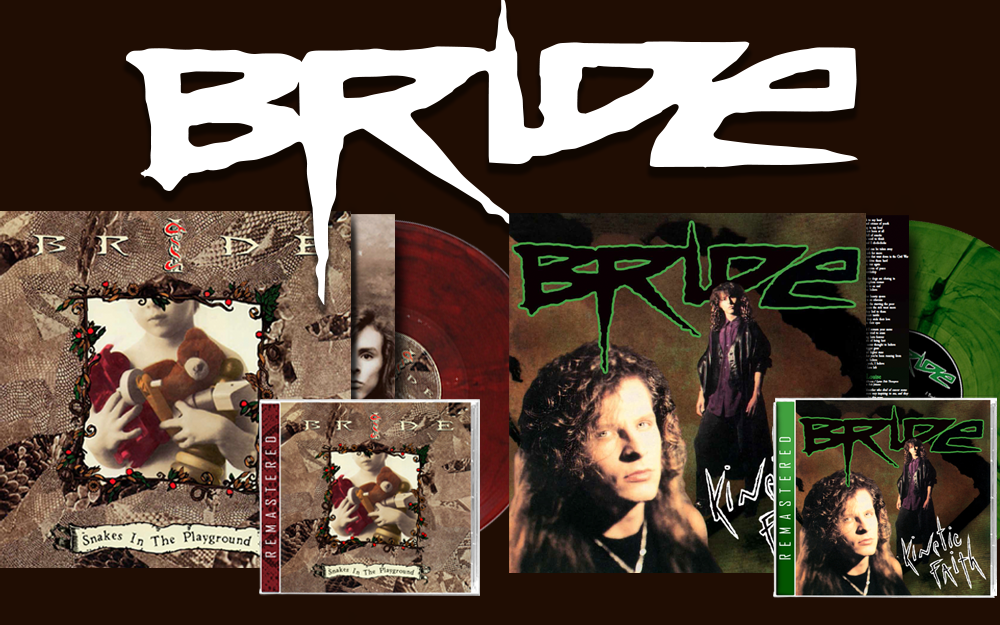 Bride - Snakes In the Playground / Kinetic Faith — girdermusic.com
