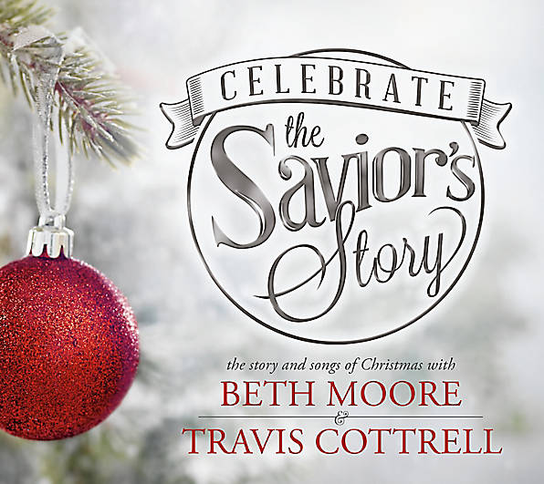 Beth Moore & Travis Cottrell – Celebrate The Savior's Story (Pre-Owned ...