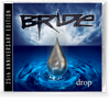 BRIDE - DROP (25TH ANNIVERSARY EDITION) CD Remastered — girdermusic.com