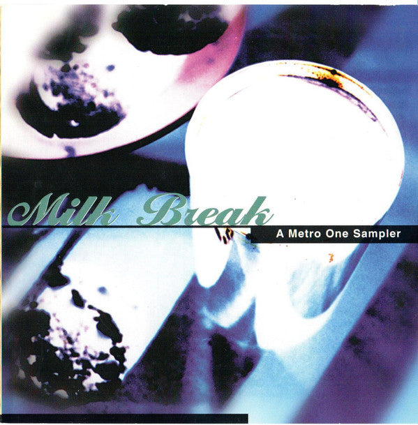 Milk Break - A Metro One Sampler (Pre-Owned CD) — girdermusic.com