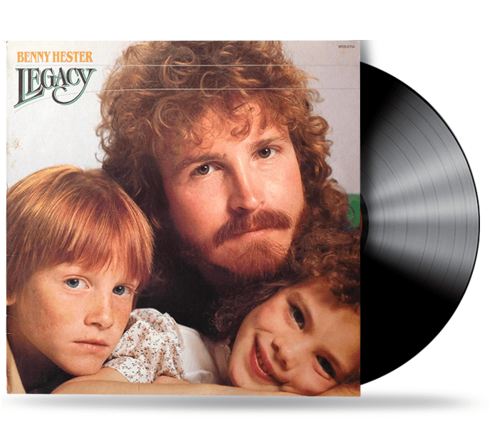 Benny Hester - Legacy (Pre-Owned Vinyl) — girdermusic.com