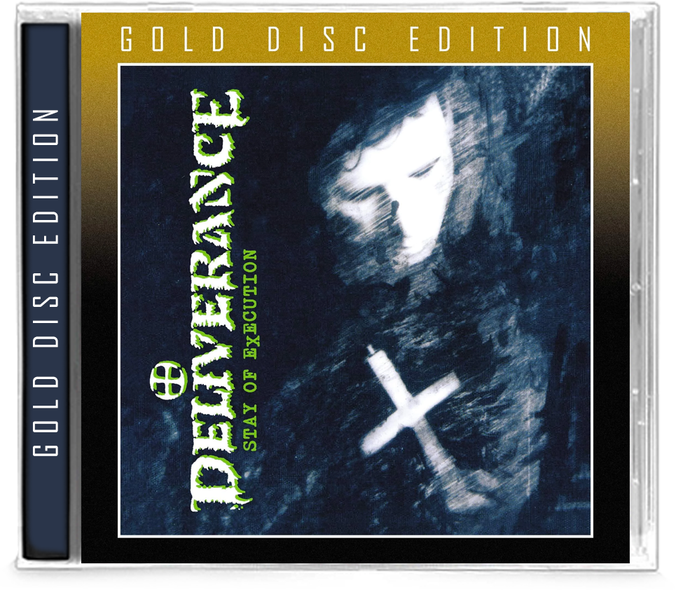 DELIVERANCE - STAY OF EXECUTION (Gold Disc CD) 2019 Retroactive Limite ...