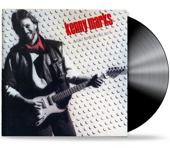 Kenny Marks – Right Where You Are (Pre-Owned Vinyl) Myrrh 1984 ...