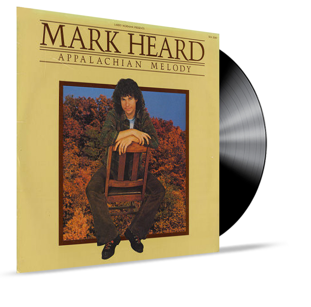 Mark Heard - Appalachian Melody (Pre-Owned Vinyl) — girdermusic.com