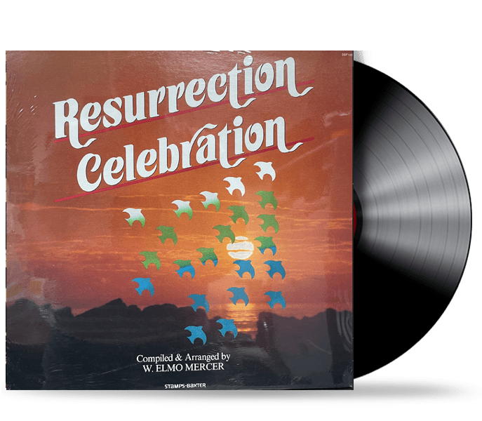 Resurrection Celebration - W. Elmo Mercer (New Vintage-Vinyl) Stamps-B ...